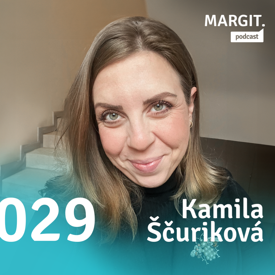 #029 O zvládání obezity, cukrovky a těhotenství s Kamilou Ščurikovou - PharmDr. Margit Slimáková ...